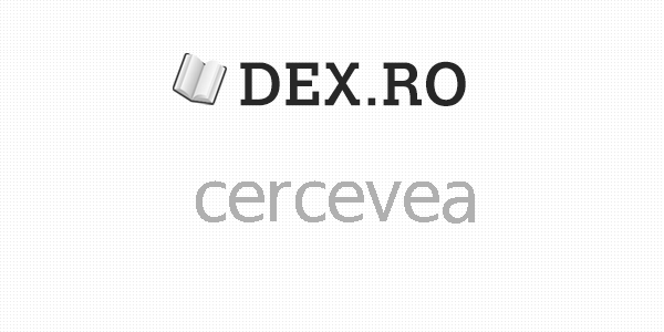 Dex cercevea, cercevea, definiţie cercevea, dex.ro