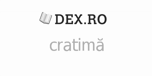 Dex cratimă, cratima, definiţie cratimă, dex.ro